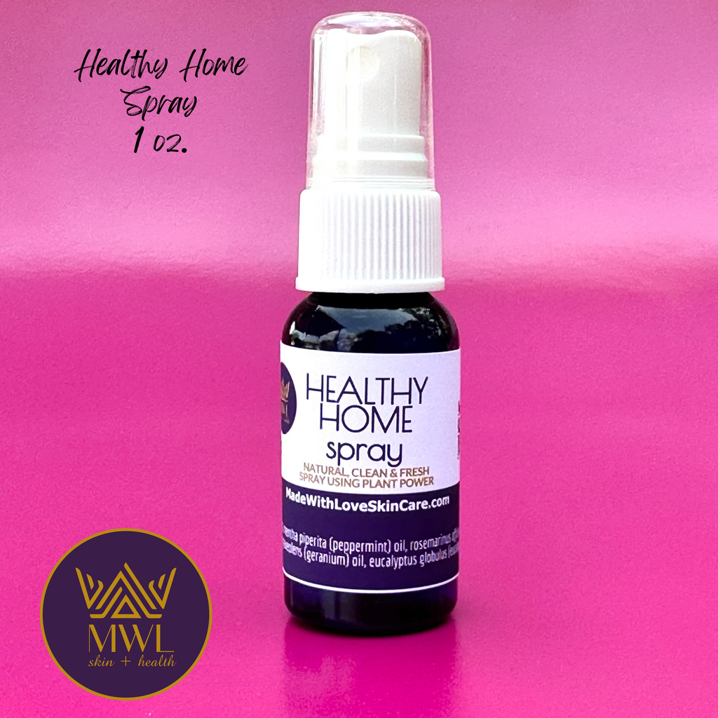Healthy Home Spray – Made With Love Natural Skin Care